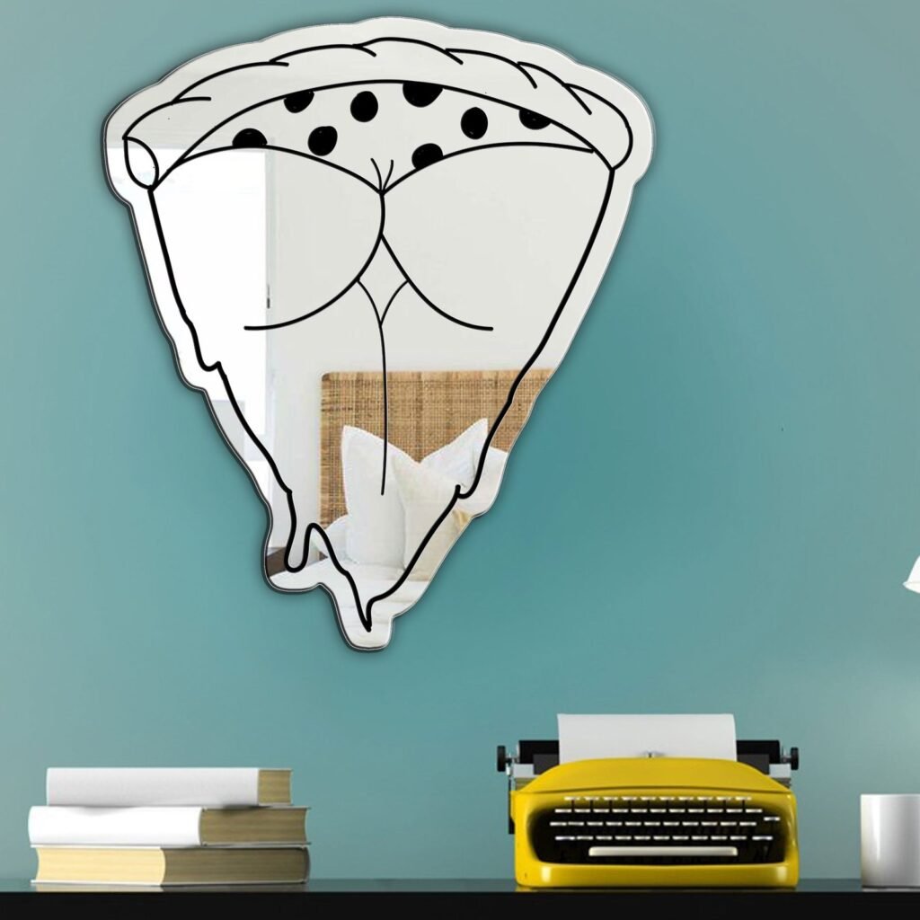 PIZZA BUTT – Irregular Mirror Custom Mirror